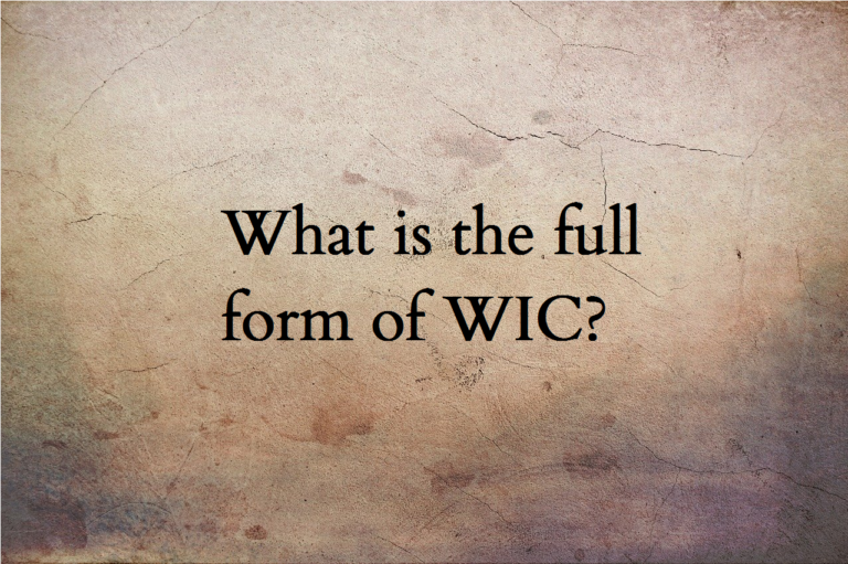 WIC full form | WIC meaning | WIC full name | WIC acronym